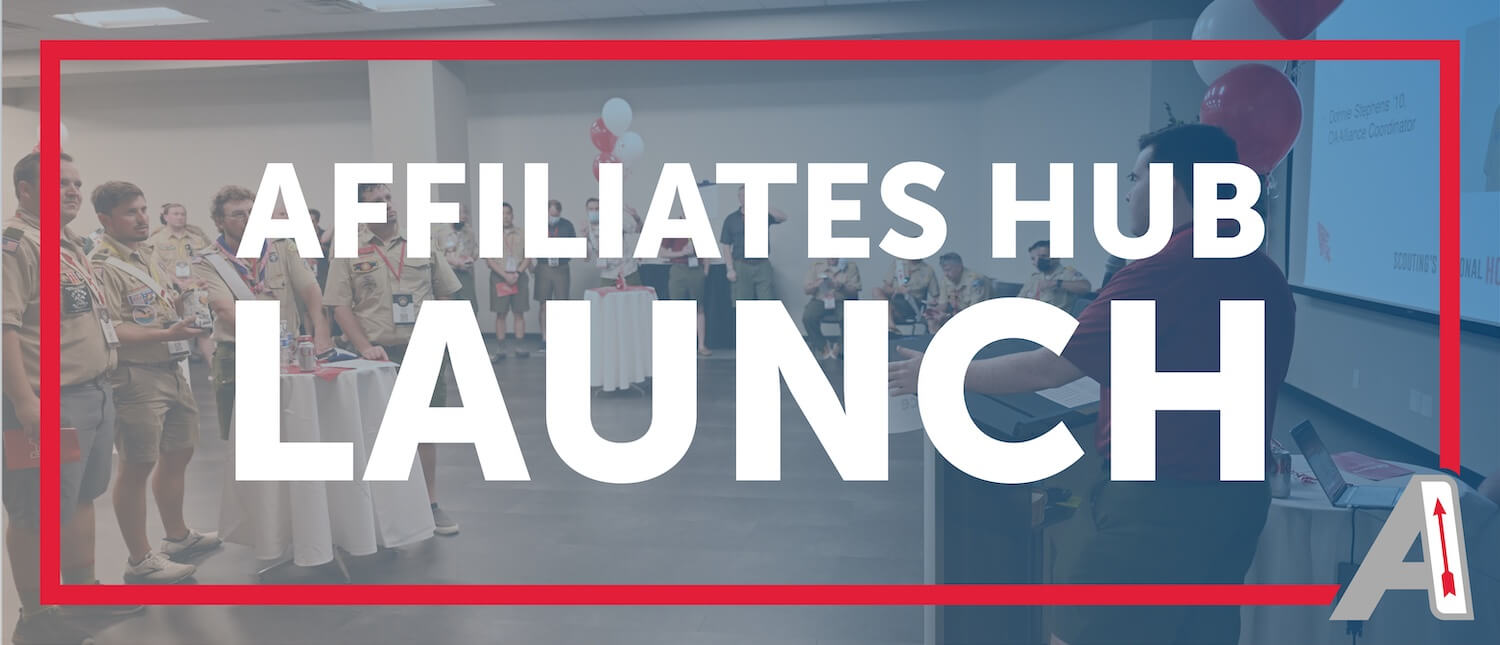 OA Alliance launches Affiliates Hub | Order of the Arrow, Scouting America
