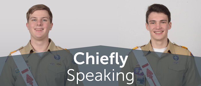 Chiefly Speaking | Order of the Arrow, Scouting America