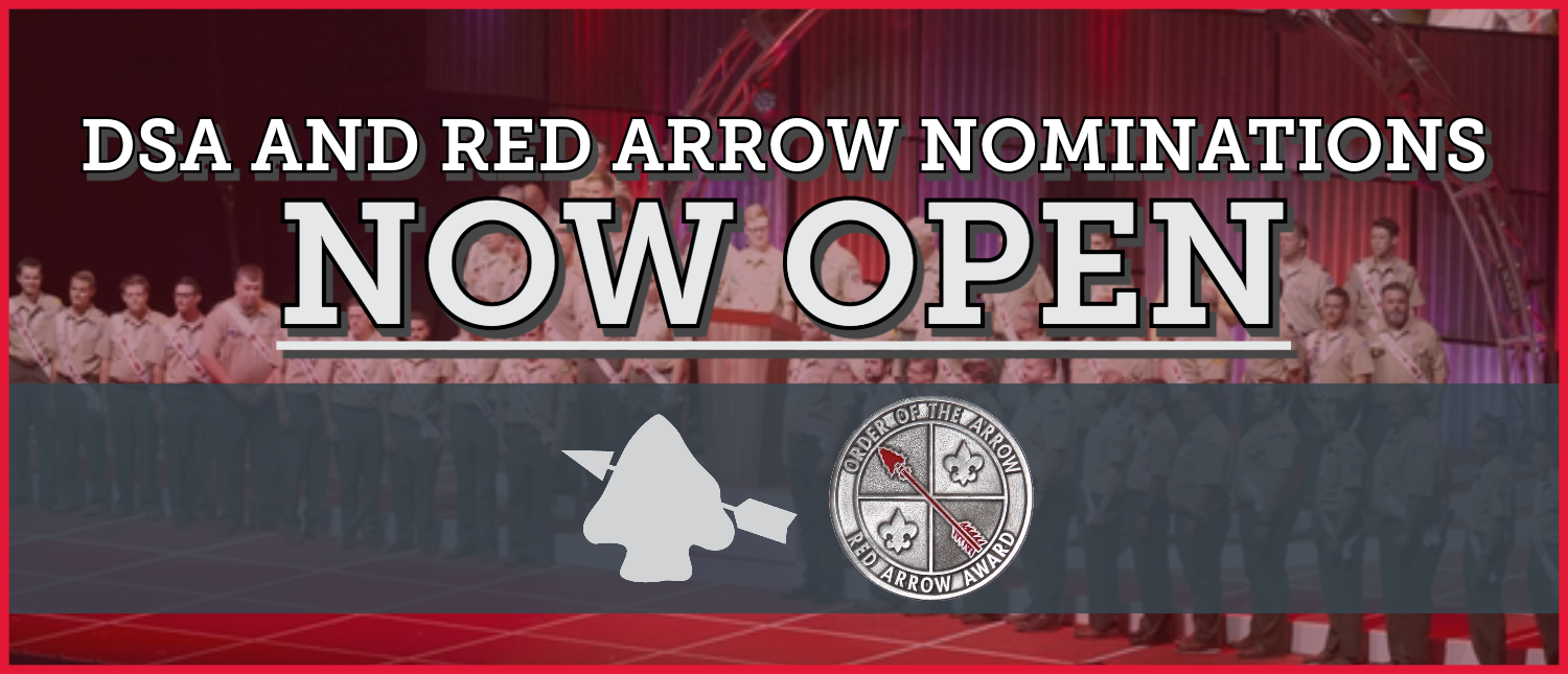 DSA and Red Arrow Nominations NOW OPEN! | Order of the Arrow, Scouting ...