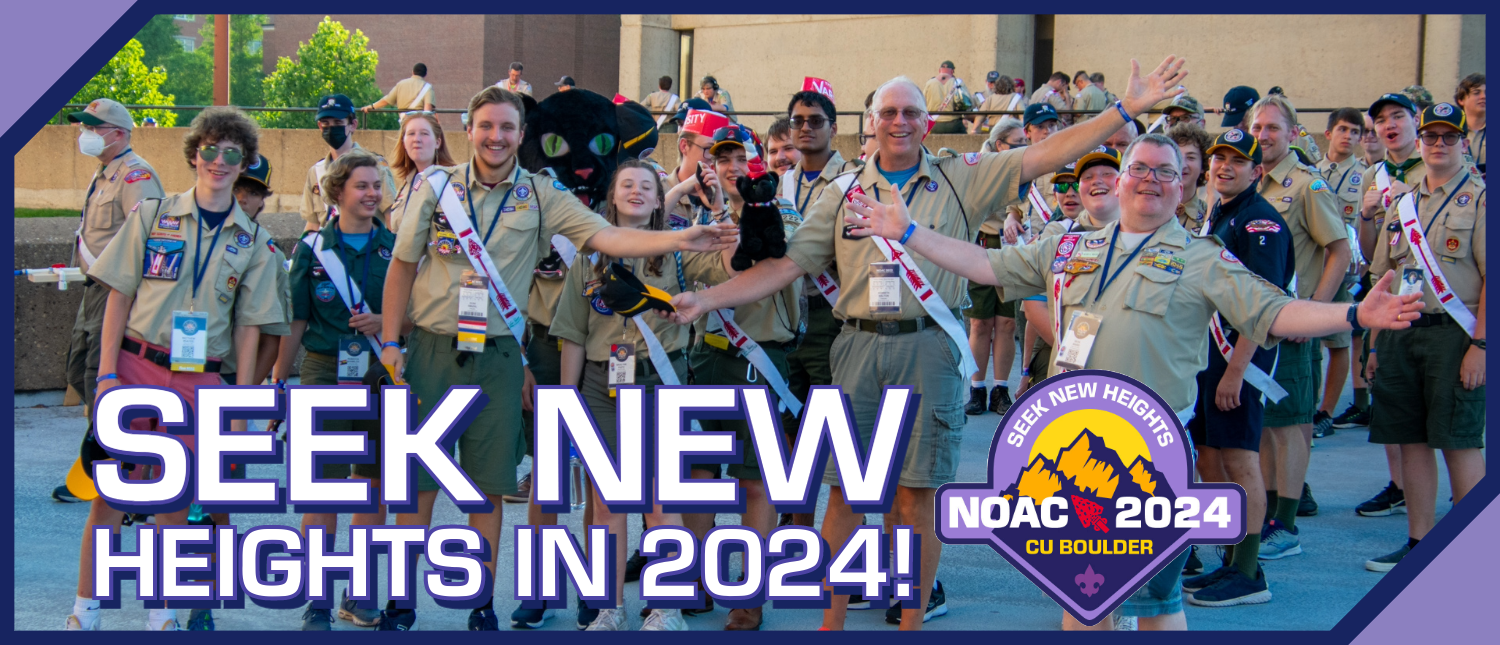 Seek New Heights in 2024! | Order of the Arrow, Scouting America