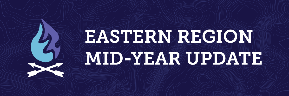 Eastern Region Mid-Year Update | Order of the Arrow, Scouting America
