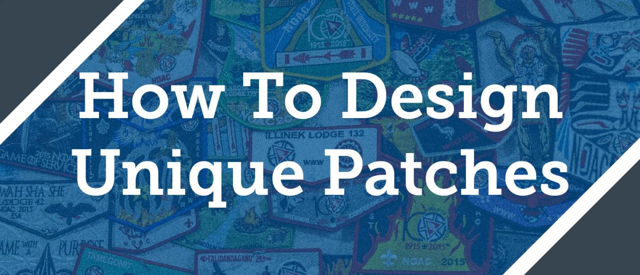 Creating Distinctive Patches: A Comprehensive Guide to Achieving ...