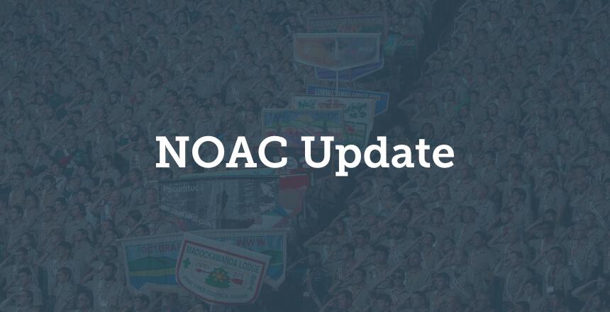 NOAC 2020 Update | Order of the Arrow, Scouting America
