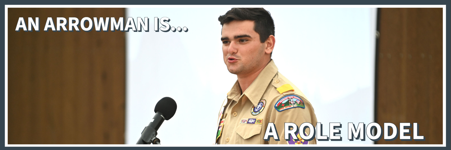 An Arrowman Is A Role Model | Order of the Arrow, Scouting America