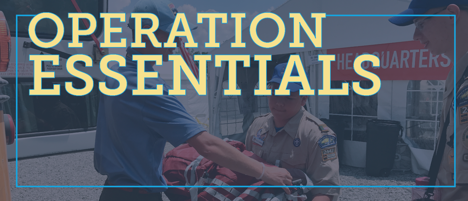 Operation Essentials: What to pack | Order of the Arrow, Scouting America