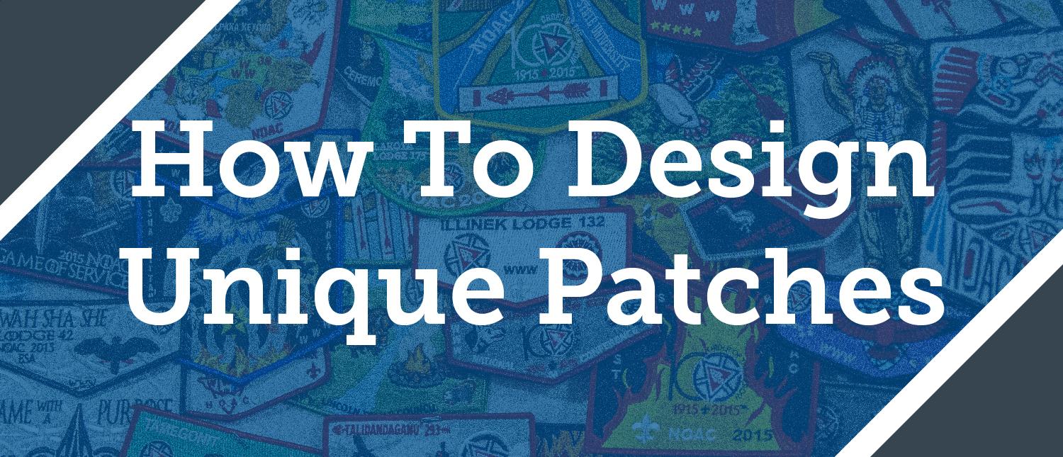 Creating Distinctive Patches: A Comprehensive Guide to Achieving ...